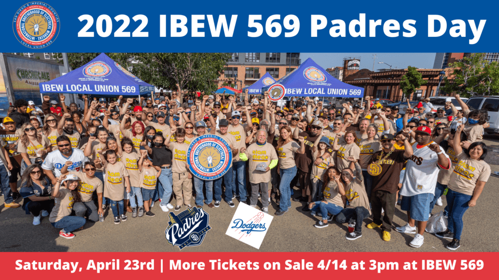 UPDATE: 2022 IBEW 569 Padres Tickets - IBEW International Brotherhood ...