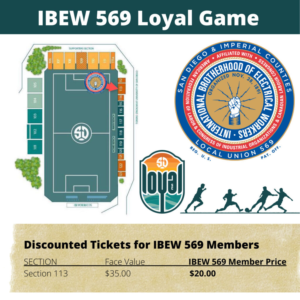IBEW 569 at 10/9 SD Loyal Soccer Game - Discounted Tickets - IBEW ...