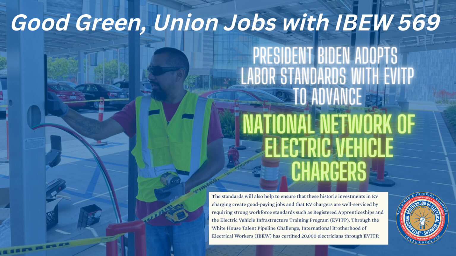 IBEW WIN! President Biden Advances New Labor Standards for EV ...
